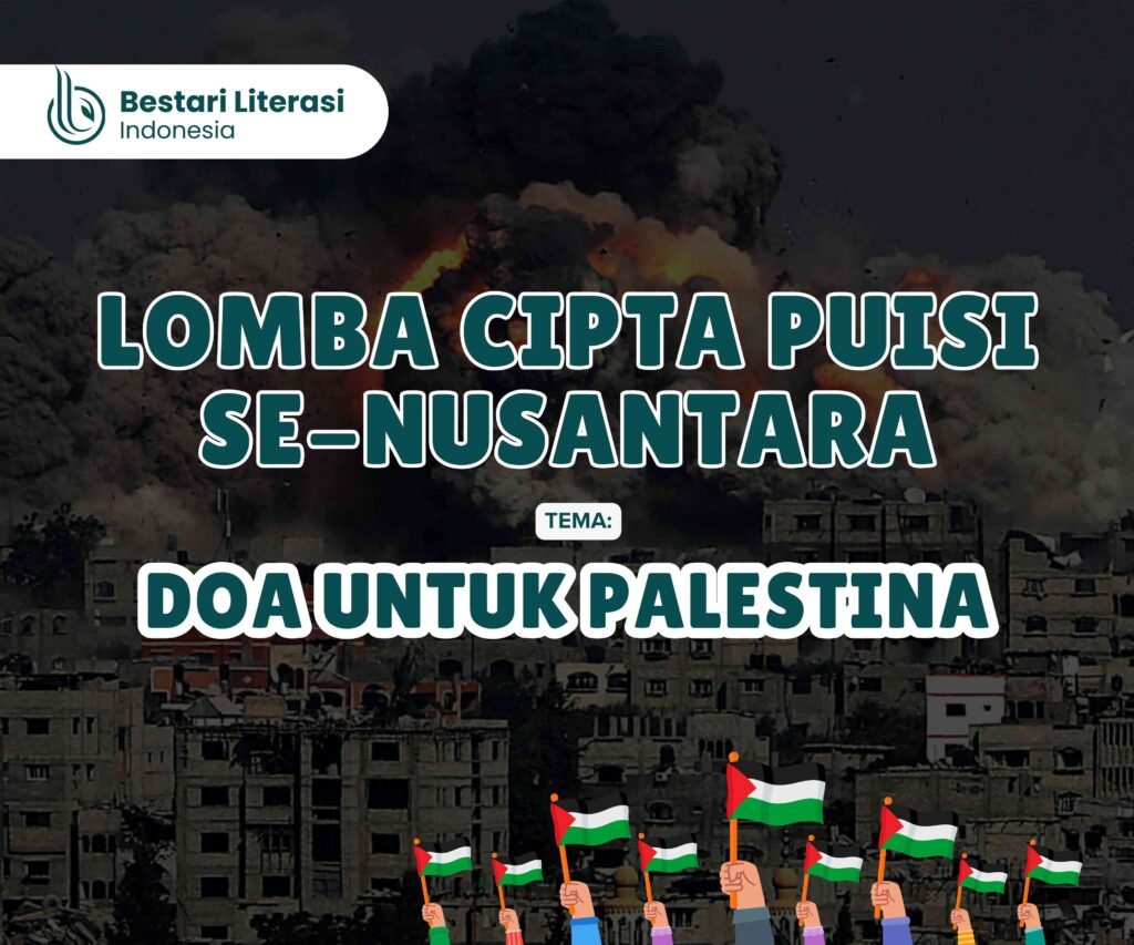 Lomba Cipta Puisi Nasional Tema "Doa untuk Palestina". - ruangbestari.com